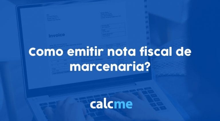 Como emitir nota fiscal de marcenaria? - Calcme